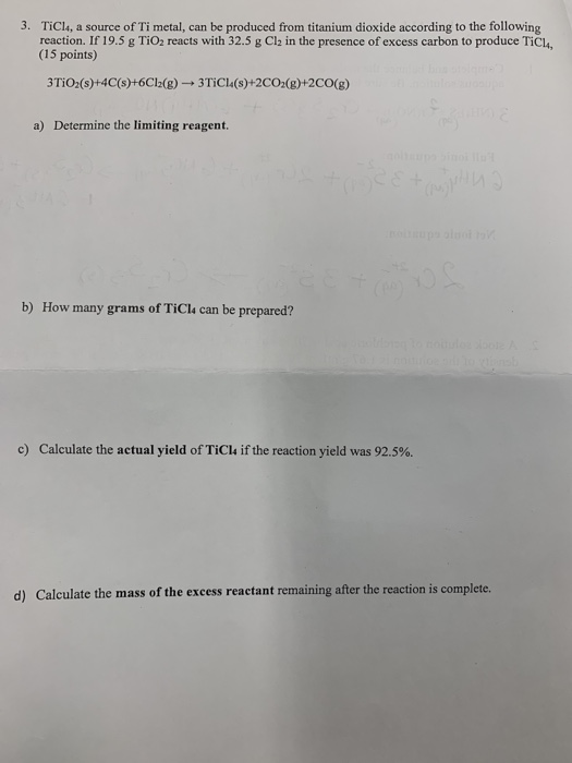 Solved 3. TiCl4, a source of Ti metal, can be produced from | Chegg.com