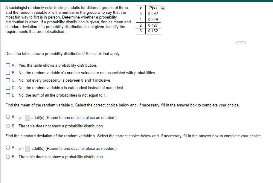 Solved A sociologist randomly selects single adults for | Chegg.com