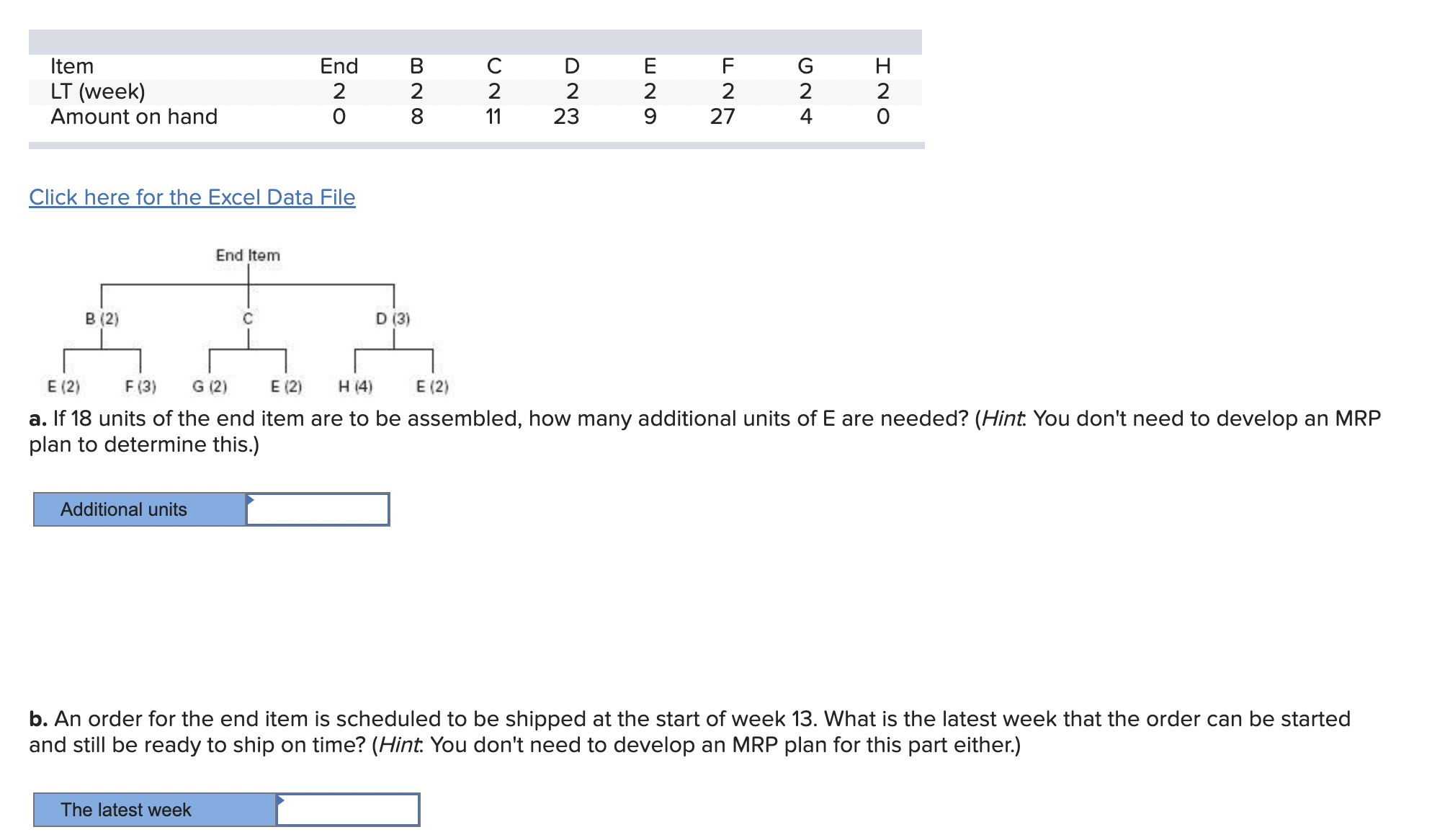 Solved Click here for the Excel Data File a. If 18 units of | Chegg.com