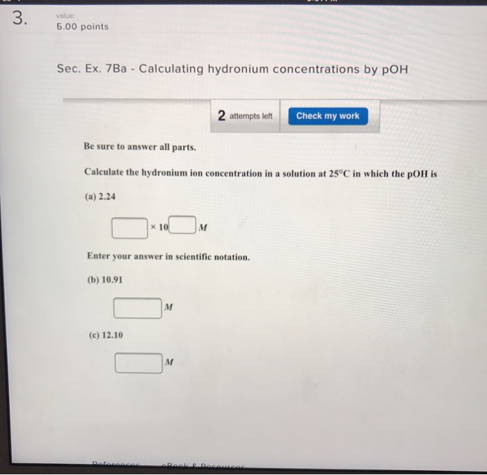 Solved Calculate the hydronium ion concentration in a | Chegg.com