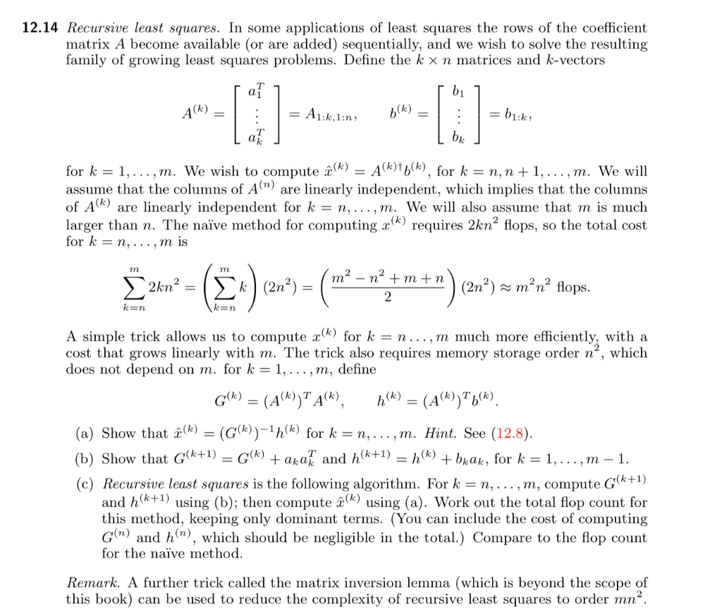 12.14 Recursive least squares. In some applications | Chegg.com