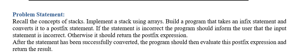 Solved Problem Statement: Recall the concepts of stacks. | Chegg.com