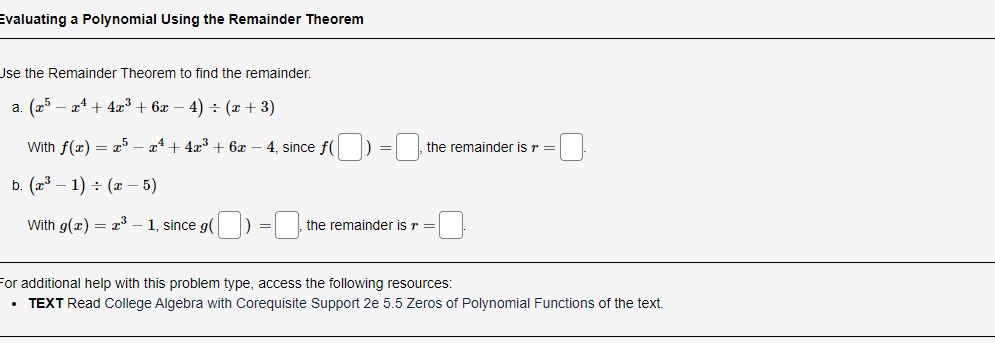 Solved Evaluating a Polynomial Using the Remainder Theorem | Chegg.com