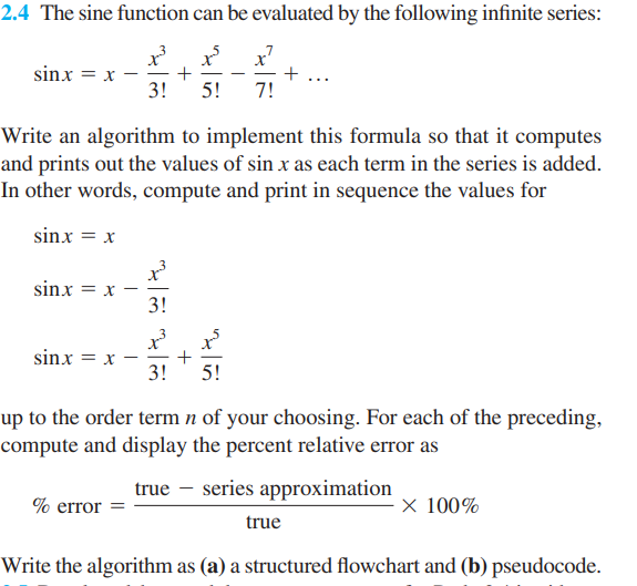 Solved 2.4 The sine function can be evaluated by the | Chegg.com
