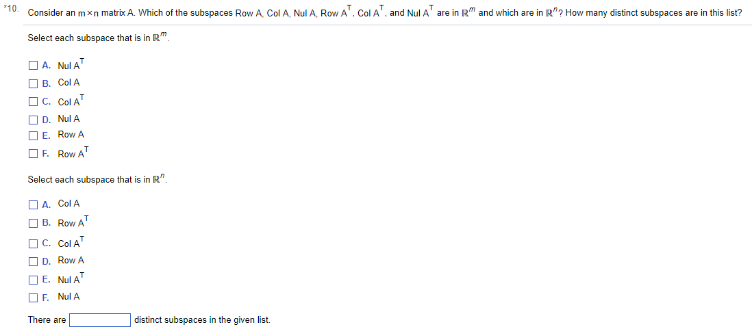 Solved 0. Consider an m×n matrix A. Which of the subspaces | Chegg.com