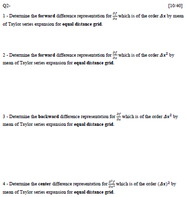 Solved Q2-1 - ﻿Determine the forward difference | Chegg.com