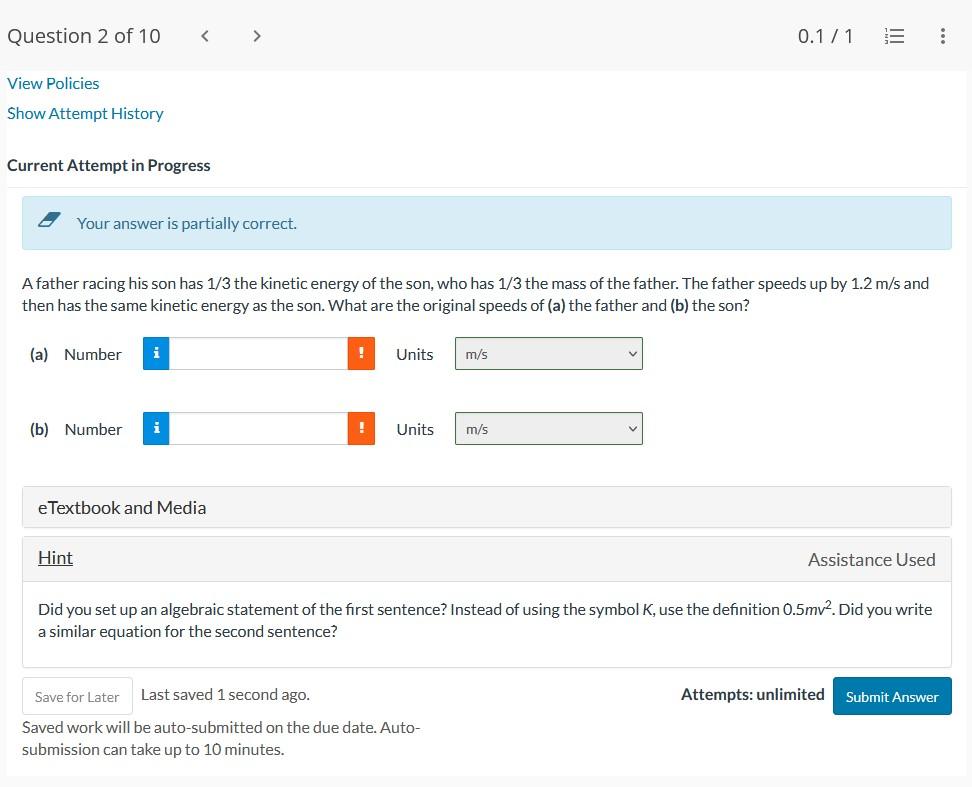 Solved -7 Your answer is partially correct. A father racing | Chegg.com