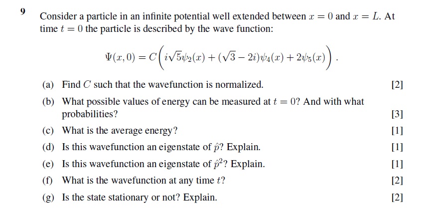 Solved 9 Consider a particle in an infinite potential well | Chegg.com