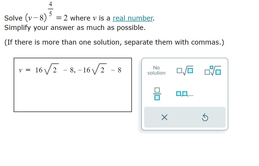 Solved Solve (v−8)54=2 where v is a real number. Simplify | Chegg.com