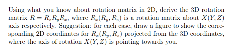 Solved Using what you know about rotation matrix in 2D, | Chegg.com