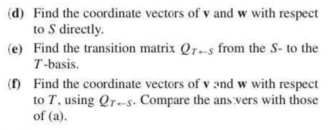 Solved (a) Find the coordinate vectors of \\( \\mathbf{v} | Chegg.com