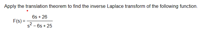 Solved Apply the translation theorem to find the inverse | Chegg.com