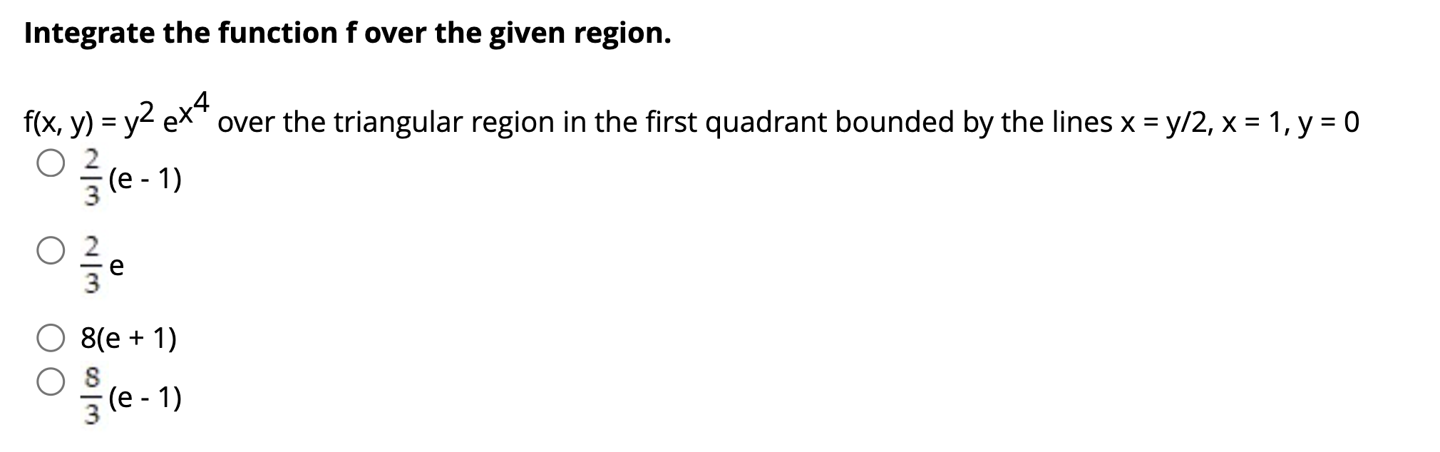 Solved Integrate the function f over the given region. | Chegg.com