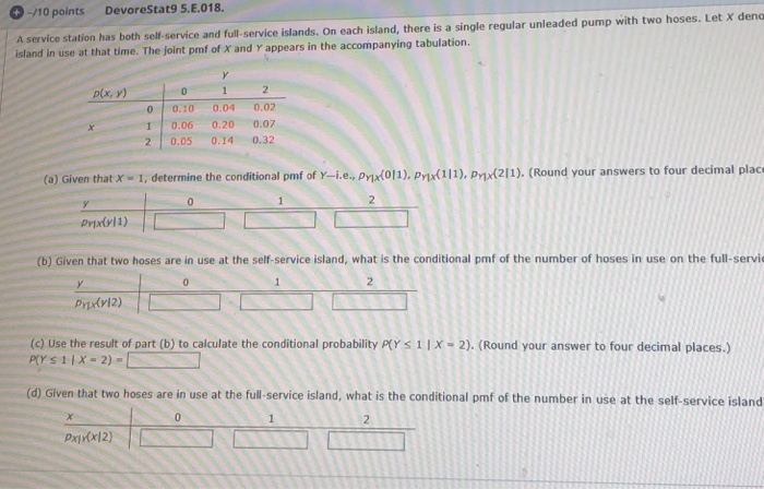 Solved - 10 points DevoreStat9 5.E.018. A service station | Chegg.com