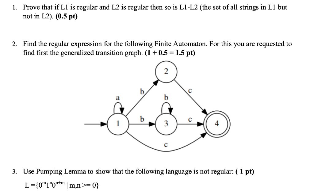 Solved 1. Prove that if L1 is regular and L2 is regular then | Chegg.com