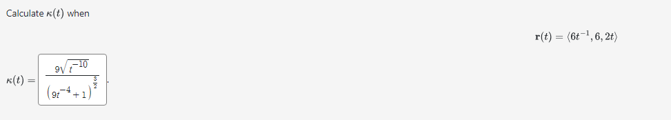 Solved Calculate κ(t) when r(t)= 6t−1,6,2t | Chegg.com