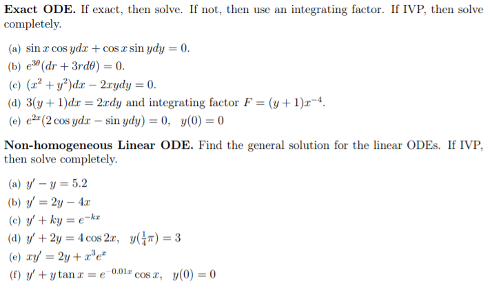 Solved Exact ODE. If exact, then solve. If not, then use an | Chegg.com