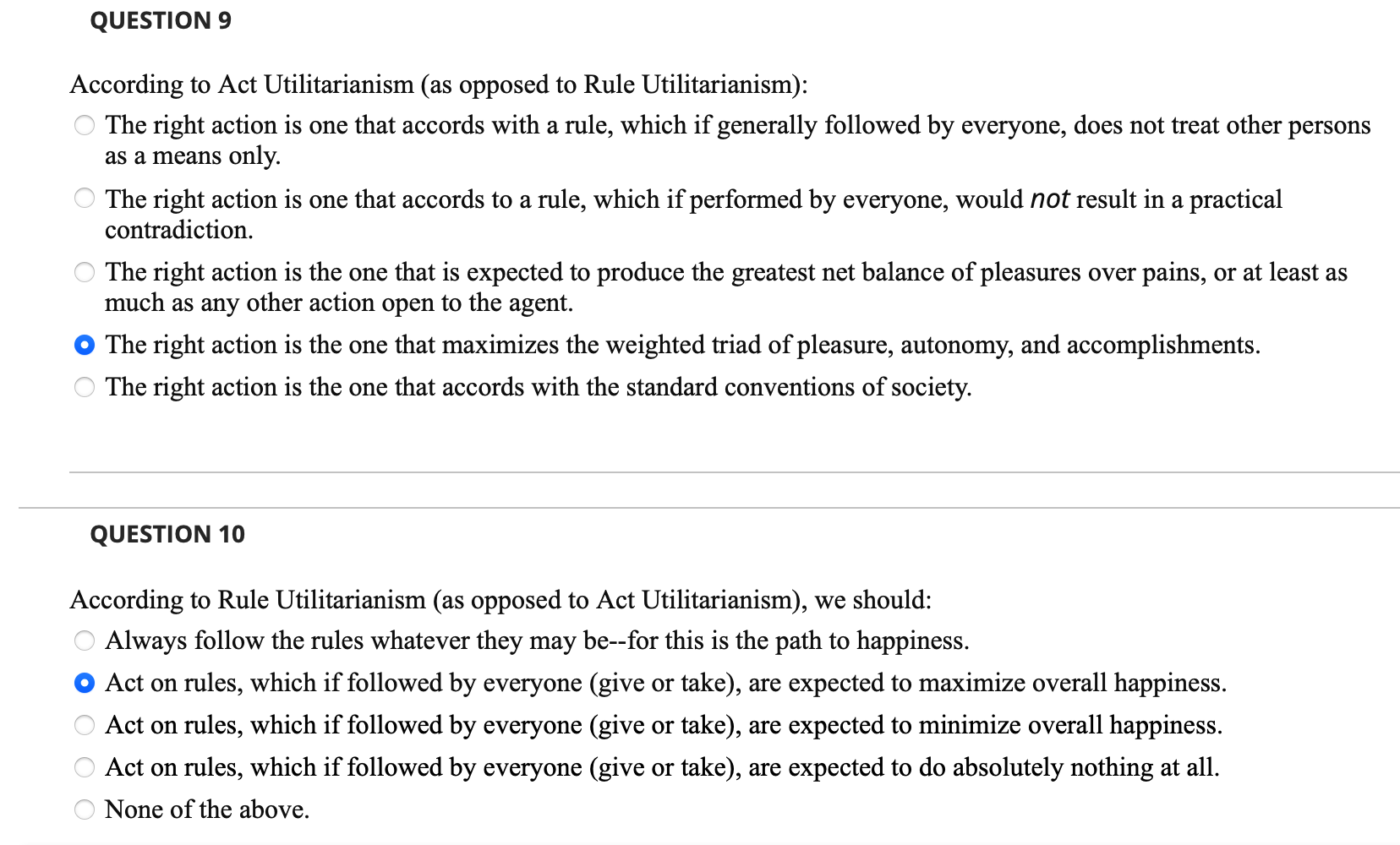 Solved QUESTION 9 According to Act Utilitarianism (as | Chegg.com