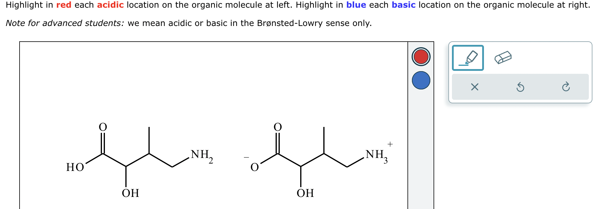 Solved Highlight in red each acidic location on the organic | Chegg.com