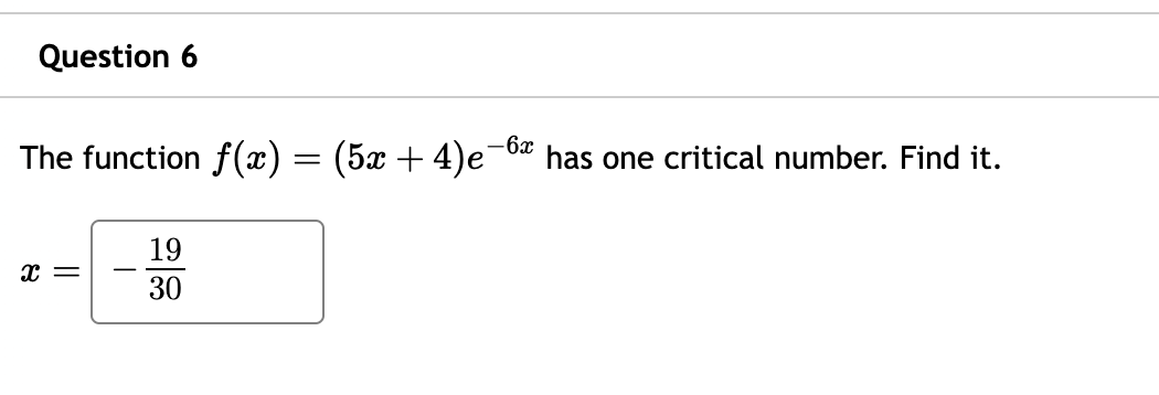 Solved The function \\( f(x)=(5 x+4) e^{-6 x} \\) has one | Chegg.com
