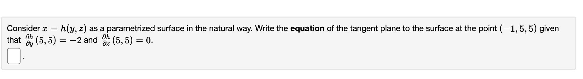 Solved Consider x=h(y,z) as a parametrized surface in the | Chegg.com