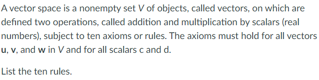 Solved A Vector Space Is A Nonempty Set V Of Objects Called 
