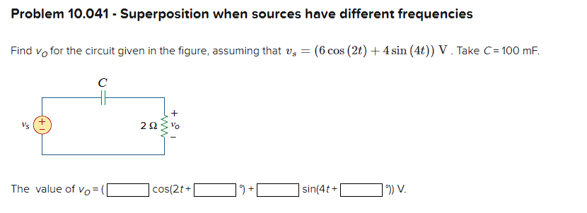 Problem 10.041-Superposition when sources have | Chegg.com