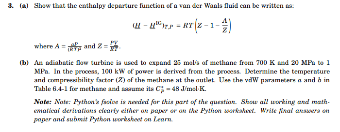 Solved 3. (a) Show that the enthalpy departure function of a | Chegg.com