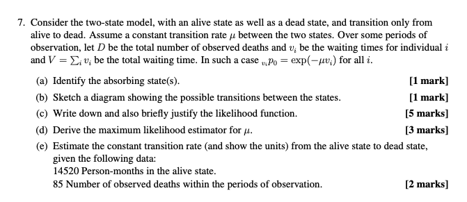 7. Consider the two-state model, with an alive state | Chegg.com