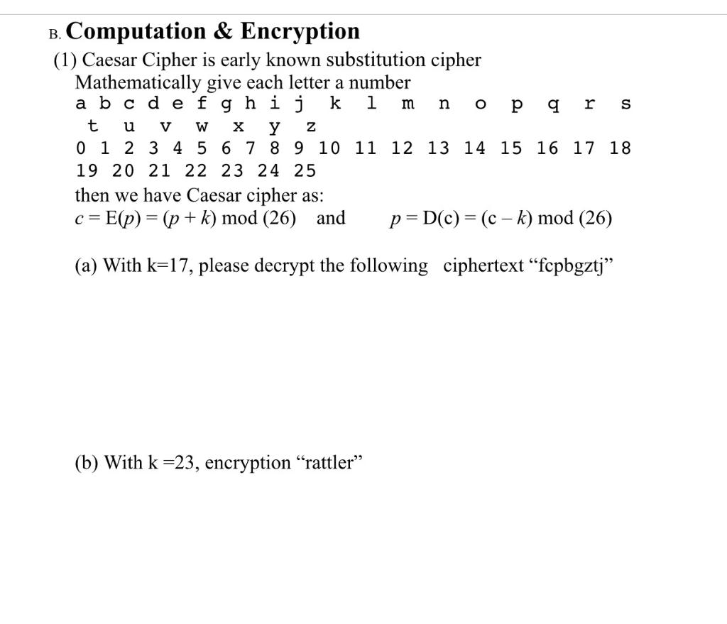 Solved m no S B. Computation & Encryption (1) Caesar Cipher | Chegg.com