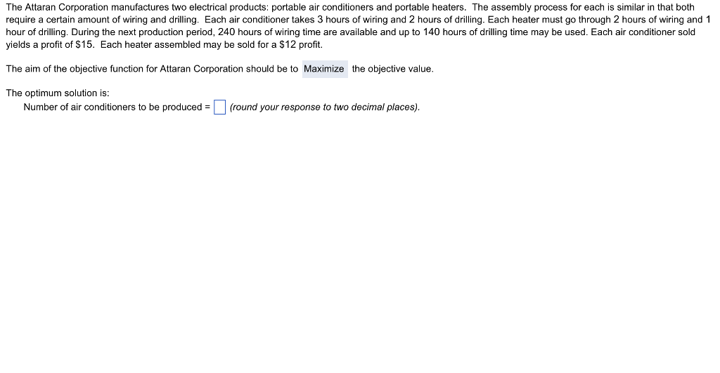 Solved The Attaran Corporation manufactures two electrical | Chegg.com