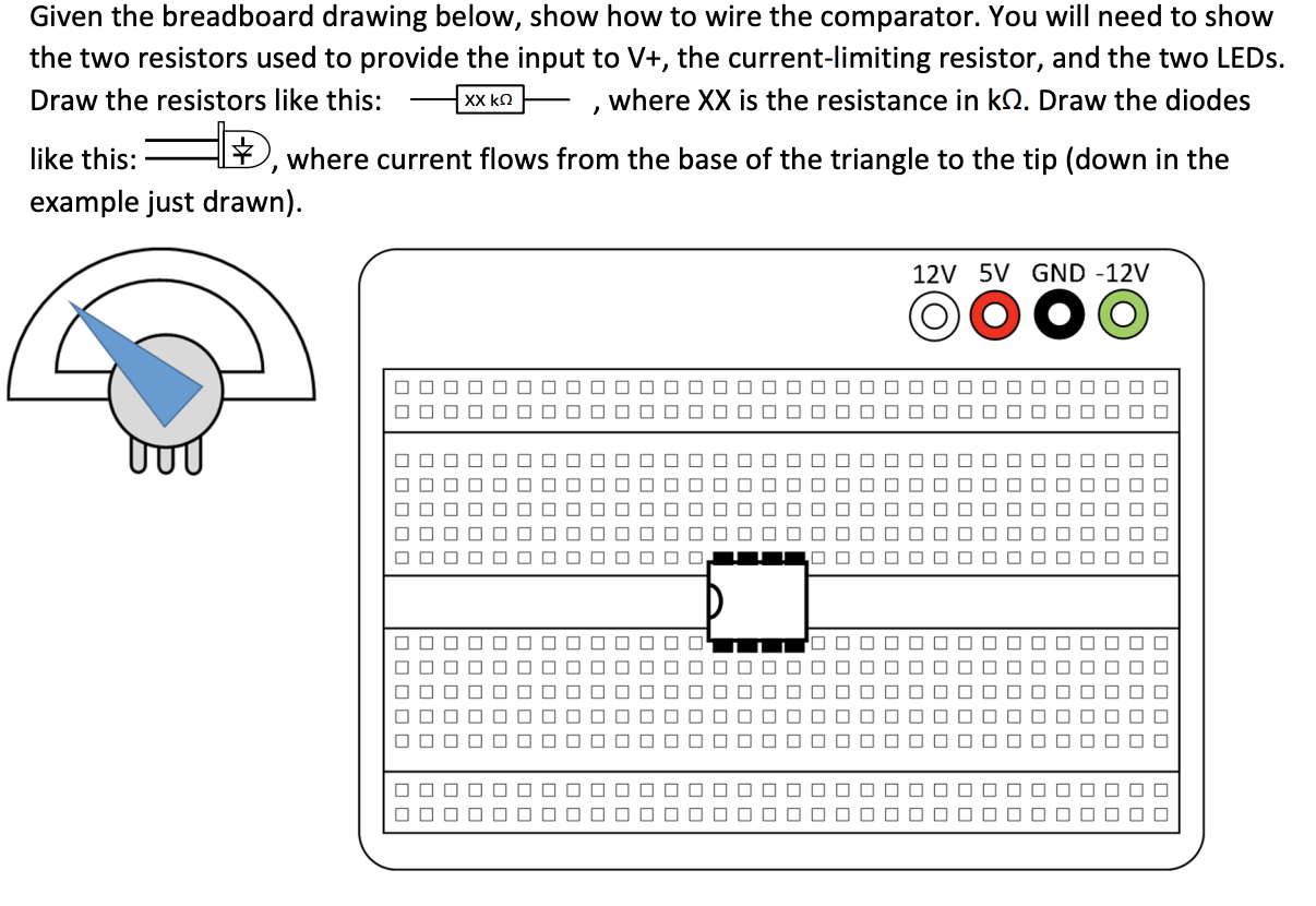 Solved Given the breadboard drawing below, show how to wire | Chegg.com