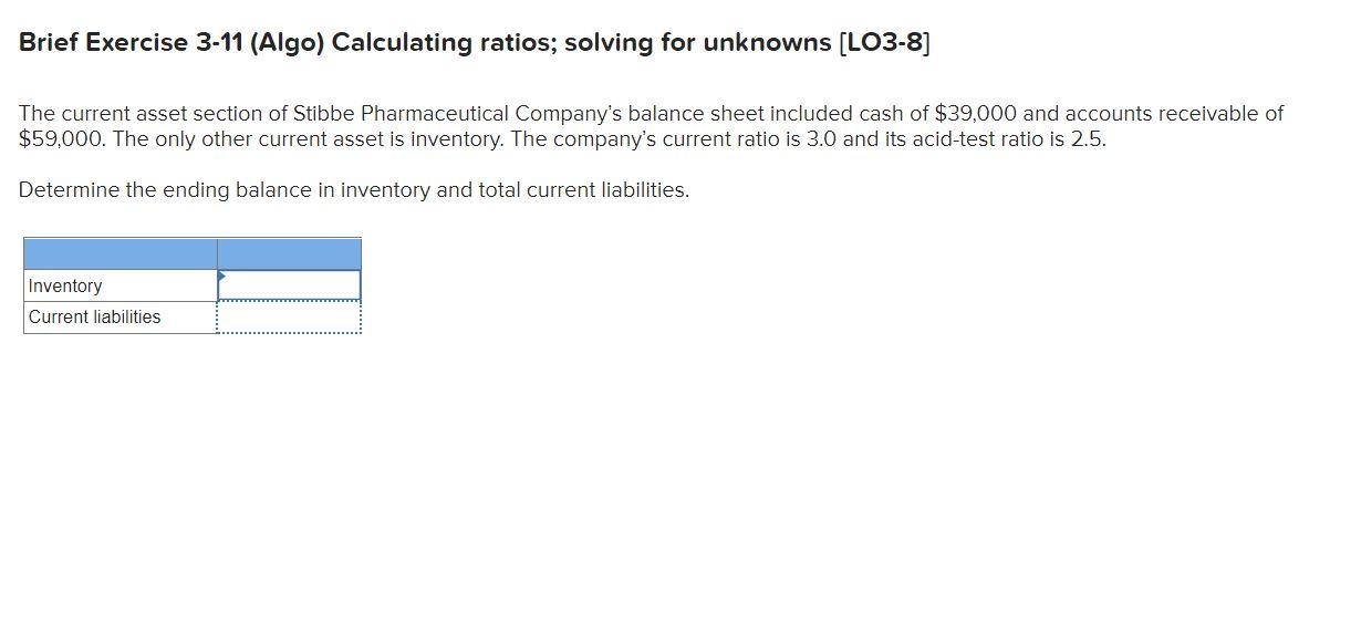 Solved Brief Exercise 3-11 (Algo) Calculating ratios; | Chegg.com