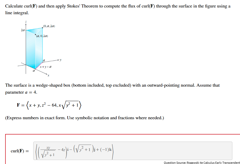 Solved Calculate curl(F) and then apply Stokes' Theorem to | Chegg.com