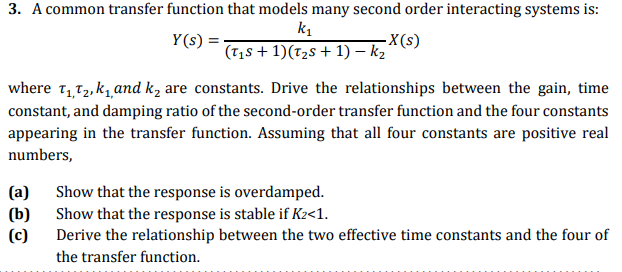 Solved 3. A common transfer function that models many second | Chegg.com