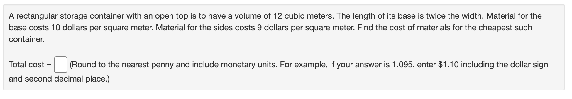 Solved A rectangular storage container with an open top is | Chegg.com