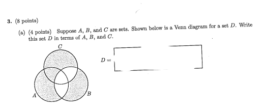 Solved (a) (4 points) Suppose A,B, and C are sets. Shown | Chegg.com