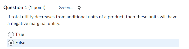 Solved Question 1 (1 ﻿point)Saving...If total utility | Chegg.com