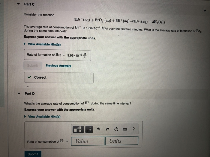 Solved PartC Consider the reaction 5Br_ (aq) + Broǐ (aq) + | Chegg.com