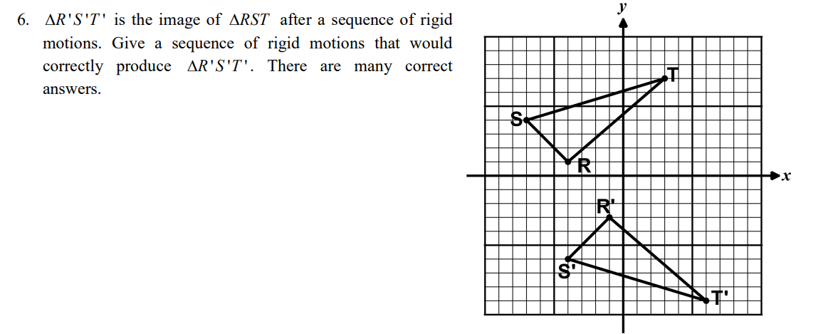 Solved 6. R′S′T′ is the image of RST after a sequence of | Chegg.com