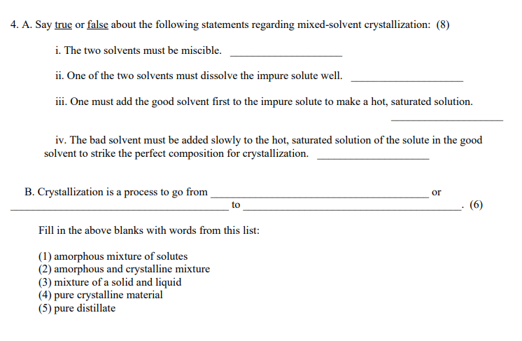 Solved 4. A. Say true or false about the following | Chegg.com