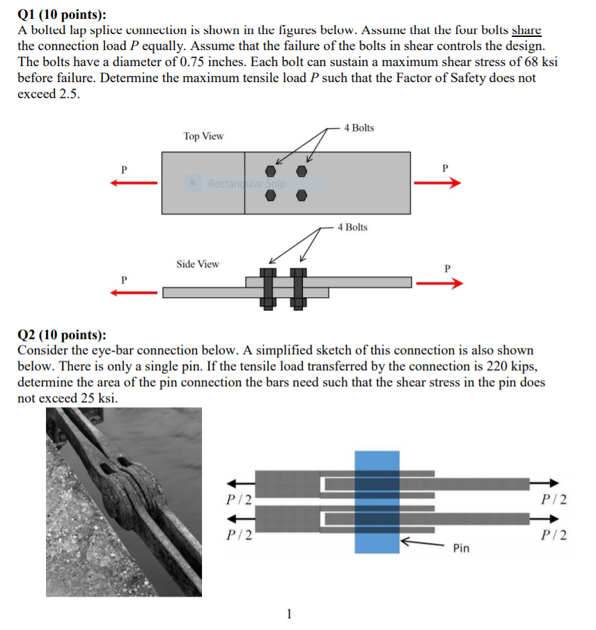 Solved Q1 (10 points): A bolted lap splice connection is | Chegg.com
