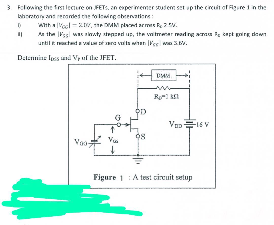 Solved 3. Following the first lecture on JFETS, an | Chegg.com