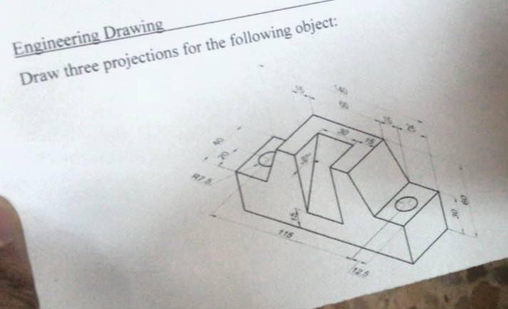 Engineering Drawing Draw three projections for the | Chegg.com