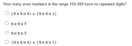 Solved How many even numbers in the range 100-999 have no | Chegg.com
