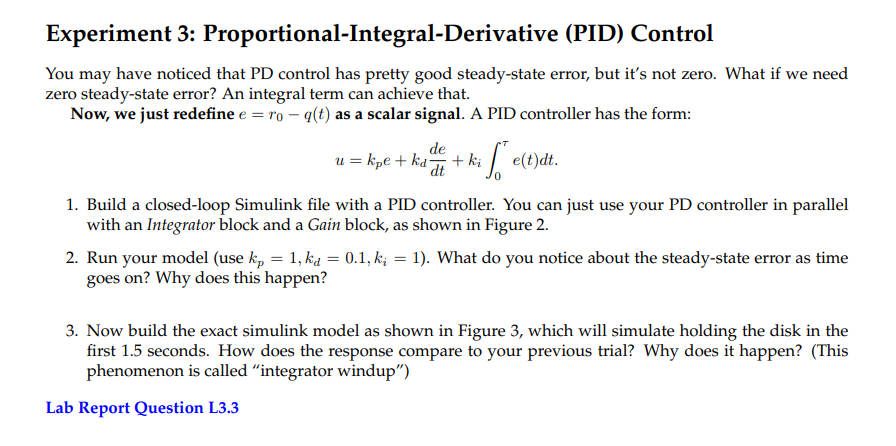 Experiment 3: Proportional-Integral-Derivative (PID) | Chegg.com