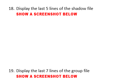 18. Display the last 5 lines of the shadow file SHOW | Chegg.com