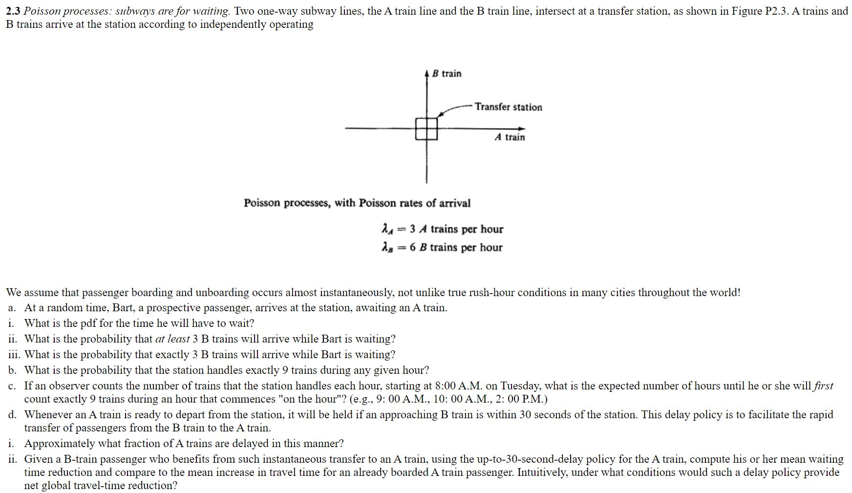 2.3 Poisson processes: subways are for waiting. Two | Chegg.com