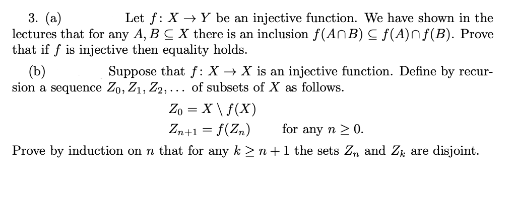 Solved 3. (a) Let f:X + Y be an injective function. We have | Chegg.com
