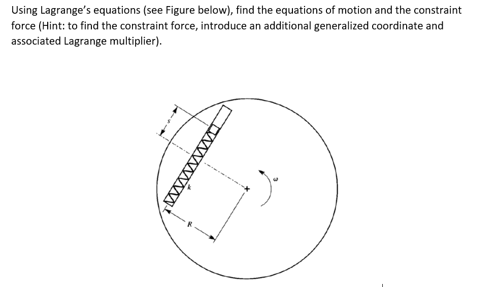 Solved Using Lagrange's equations (see Figure below), find | Chegg.com